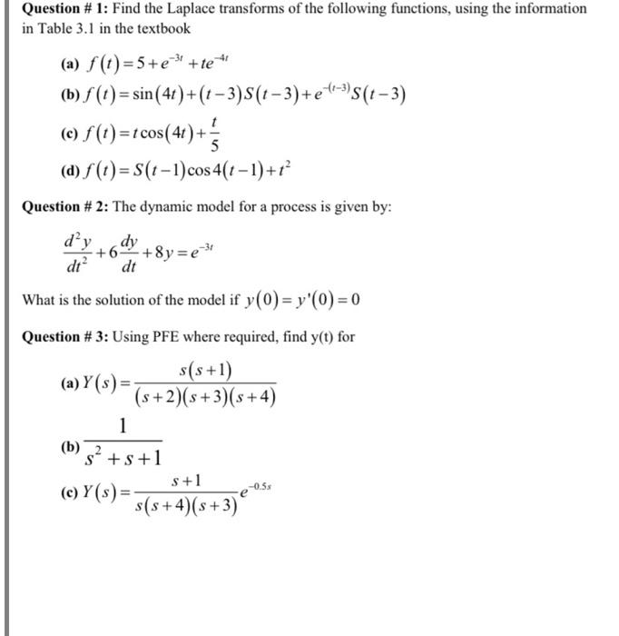 Question \# 1: Find the Laplace transforms of the | Chegg.com