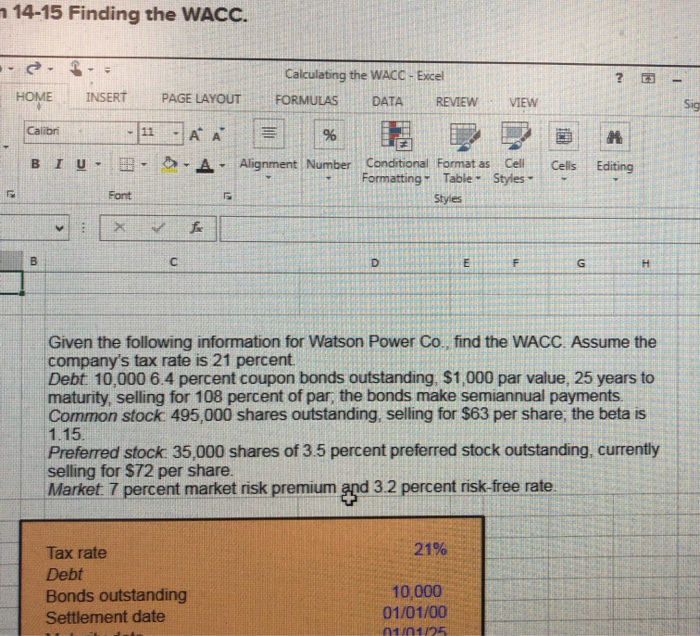 Solved 14-15 Finding the WACC. HOME INSERT PAGE LAYOUT | Chegg.com