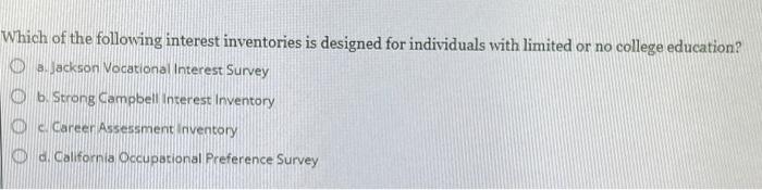 Solved Which of the following interest inventories is | Chegg.com
