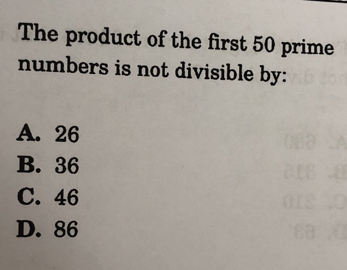 Solved The product of the first 50 prime numbers is not | Chegg.com