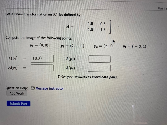 Solved Part 1 Let a linear transformation on RP be defined | Chegg.com