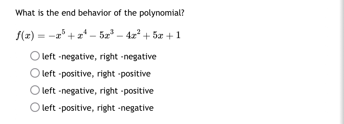 Solved What is the end behavior of the | Chegg.com