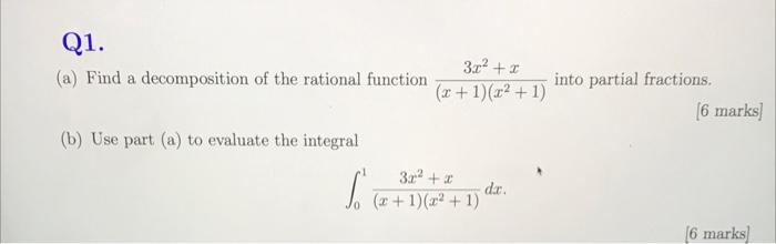 Solved Q1. (a) Find a decomposition of the rational function | Chegg.com