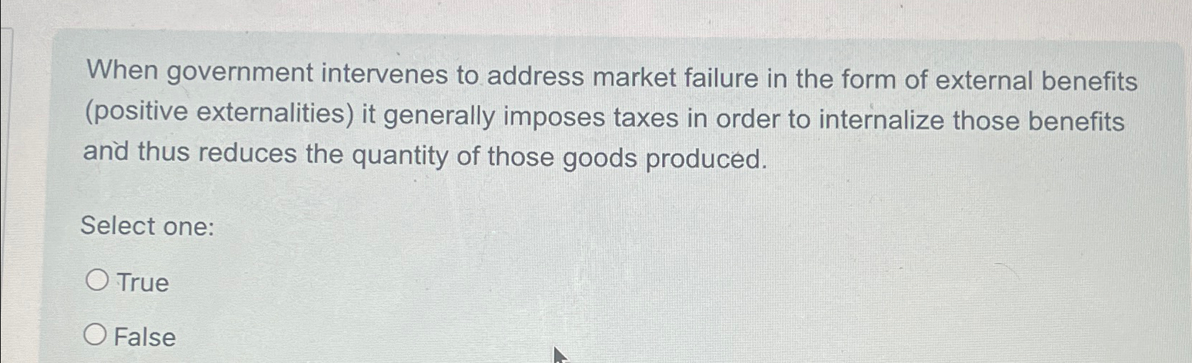 Solved When government intervenes to address market failure | Chegg.com
