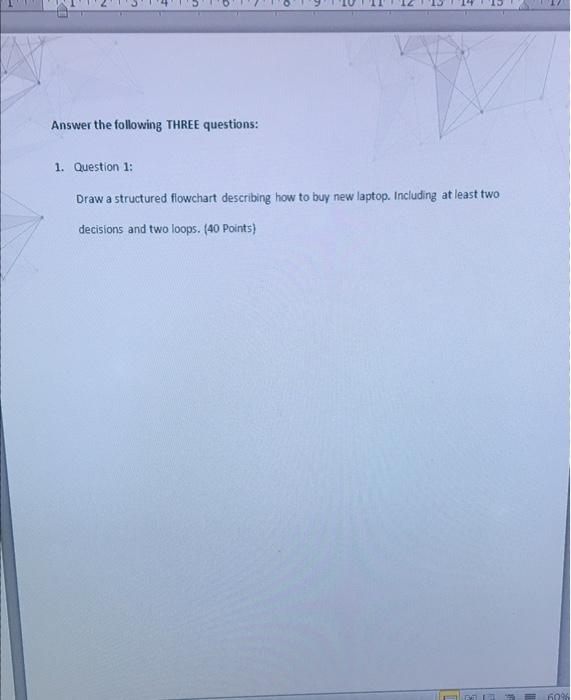 Solved Answer the following THREE questions: 1. Question 1: | Chegg.com