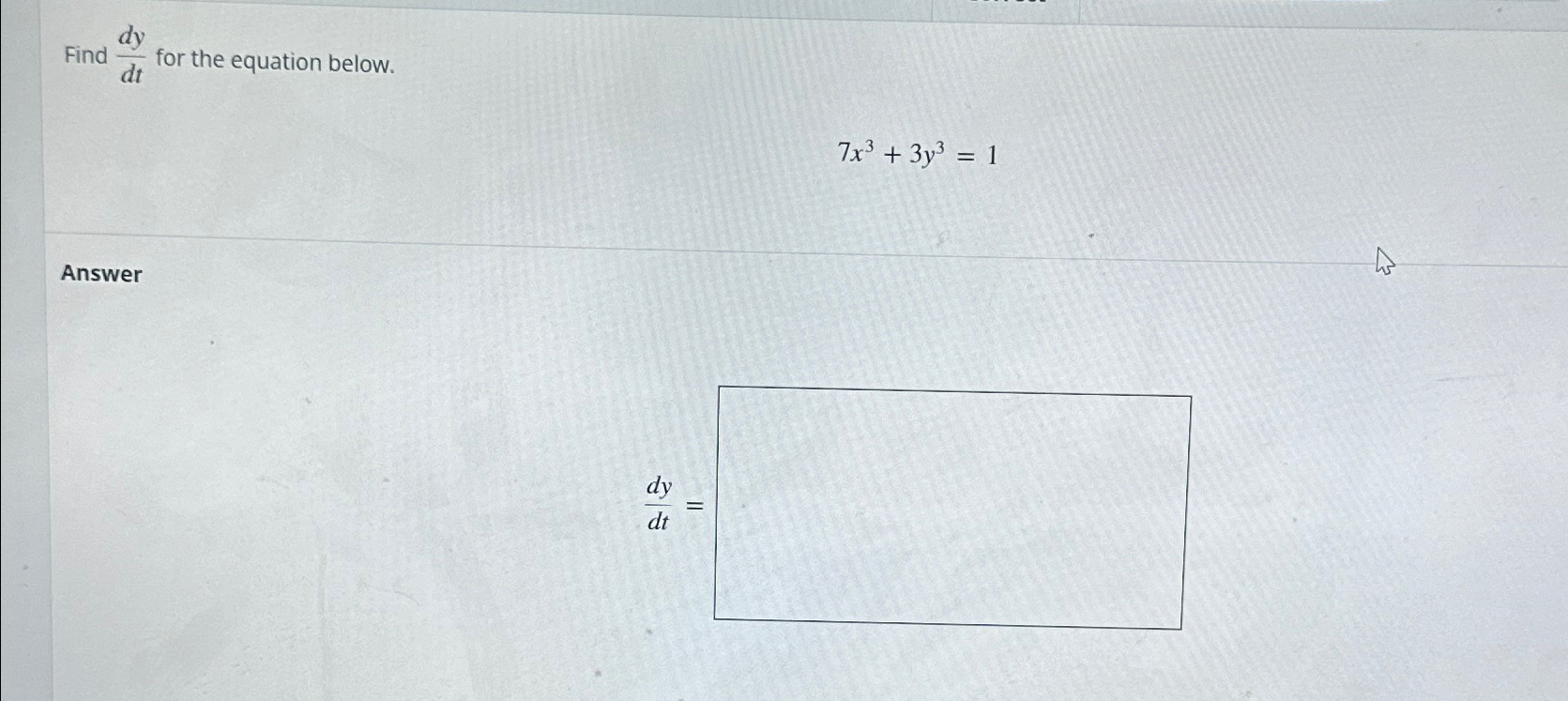 Solved Find dydt ﻿for the equation | Chegg.com