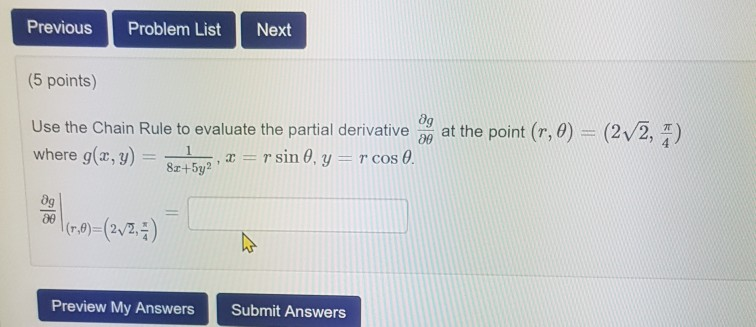 Solved Previous Problem List Next (5 points) ag Use the | Chegg.com
