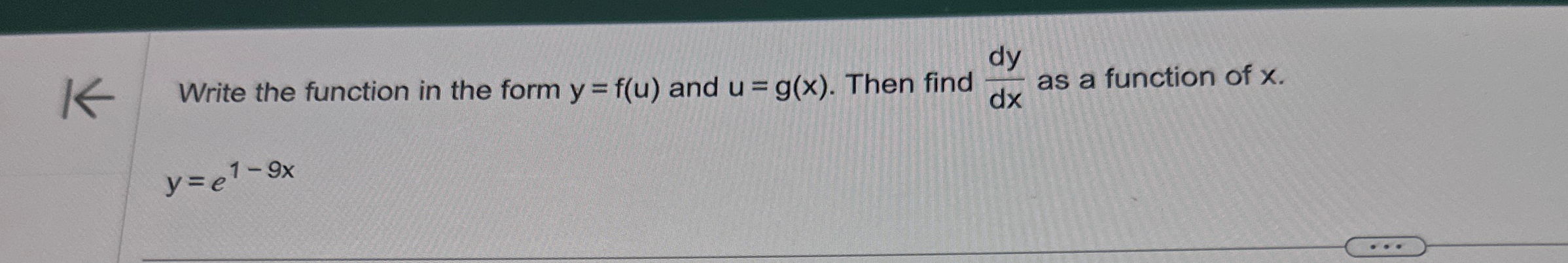 Solved Write the function in the form y=f(u) ﻿and u=g(x). | Chegg.com