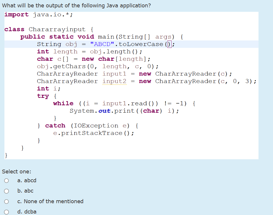 Solved What will be the output of the following Java | Chegg.com