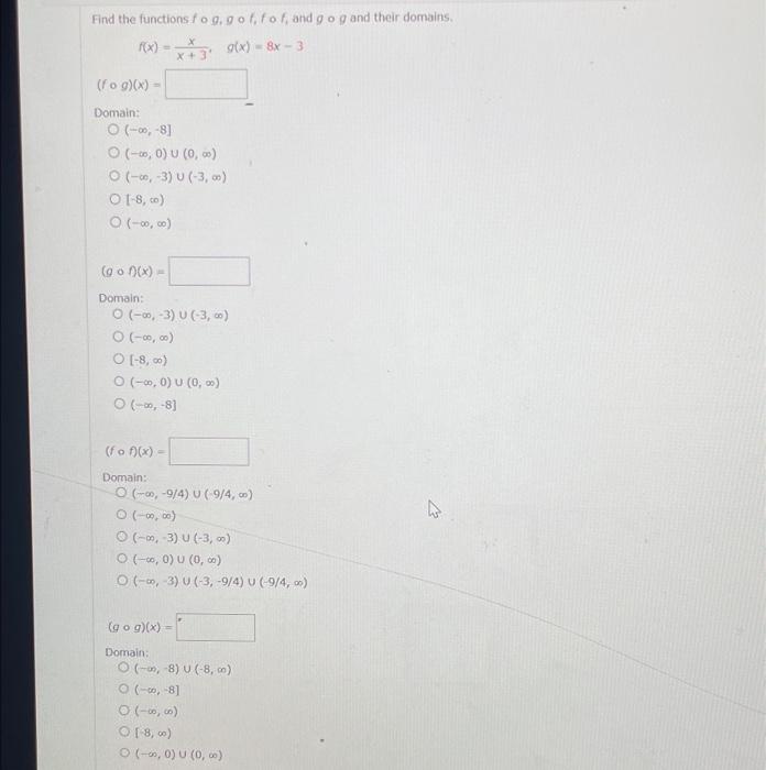 Solved Find the functions fog, go f, fo f, and g o g and | Chegg.com