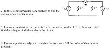 Solved In the circuit shown use node analysis to find the | Chegg.com