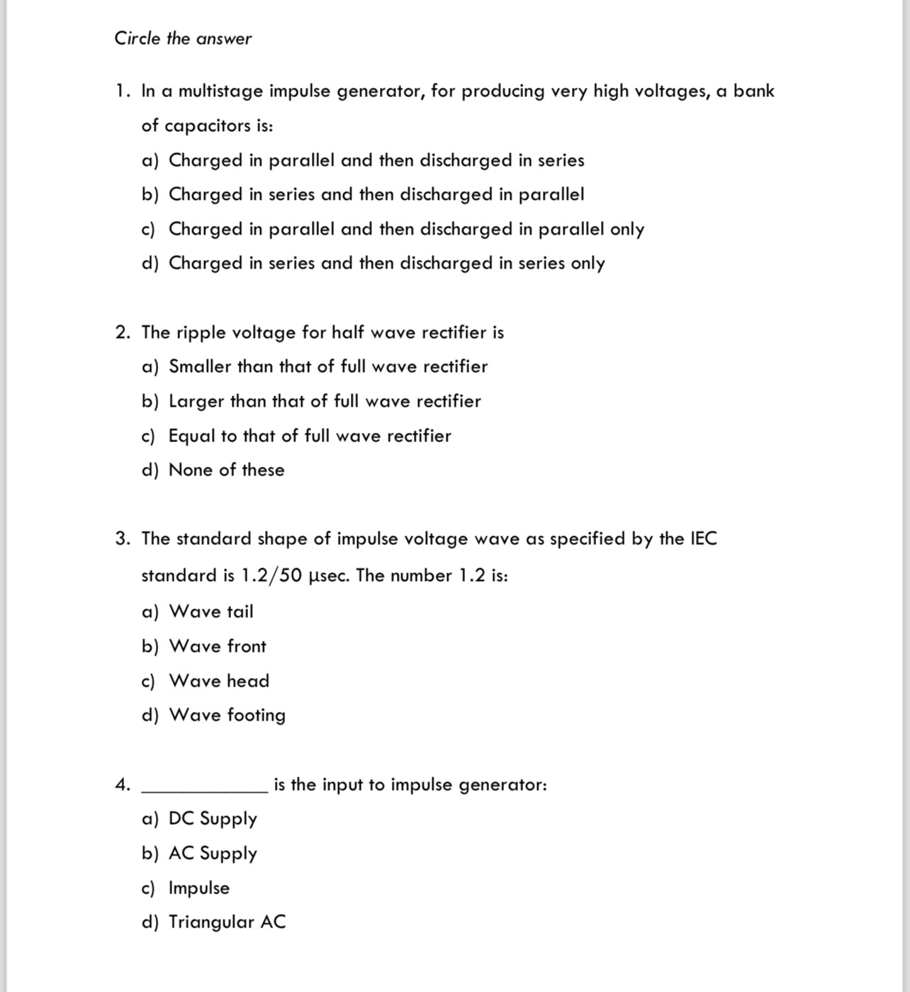 Solved Circle the answerIn a multistage impulse generator, | Chegg.com