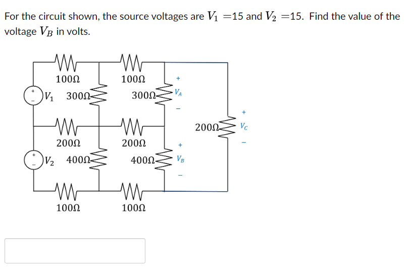 Solved For the circuit shown, the source voltages are V1=15 | Chegg.com