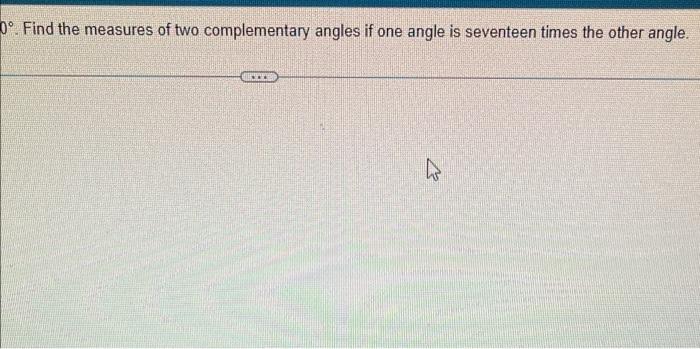 Solved Recall that two angles are complementary if the sum | Chegg.com