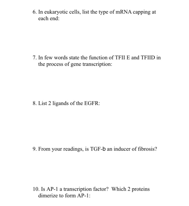 Solved 6. In eukaryotic cells, list the type of mRNA capping | Chegg.com