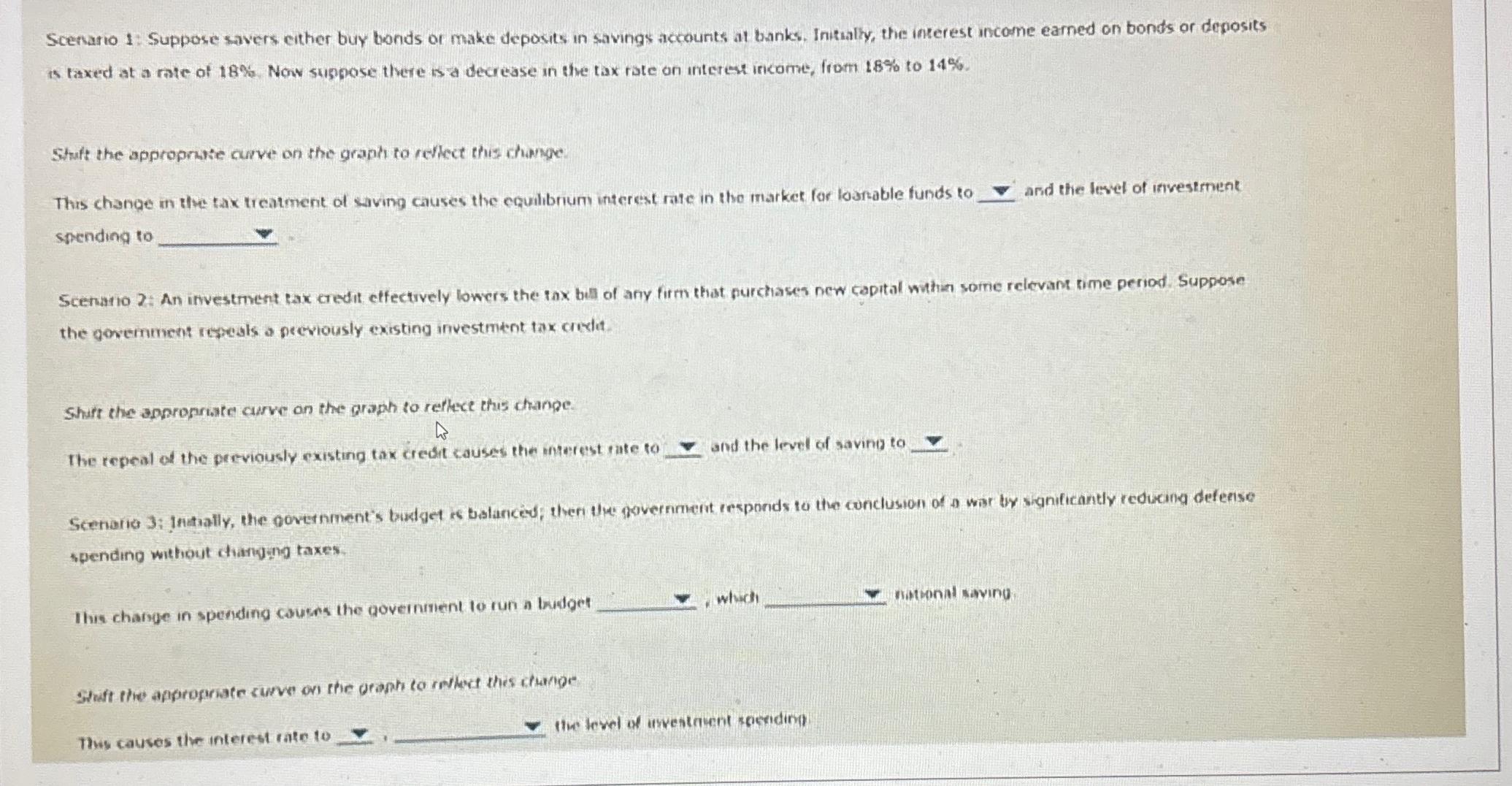 Solved Scenario 1: Suppose savers either buy bonds or make | Chegg.com