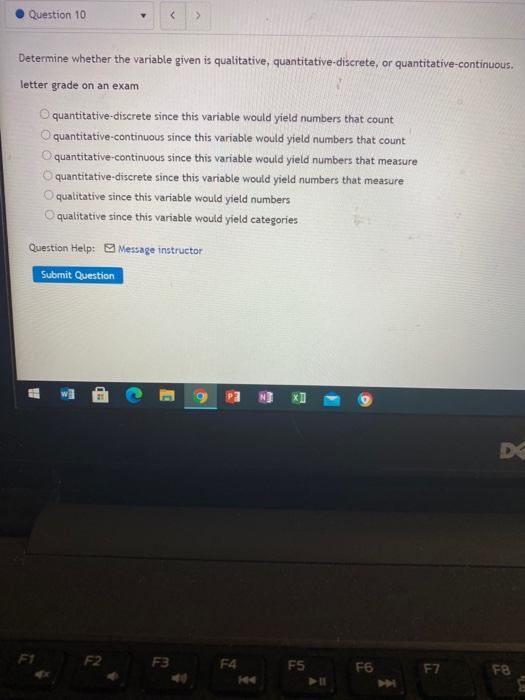 Solved Question 10 Determine whether the variable given | Chegg.com