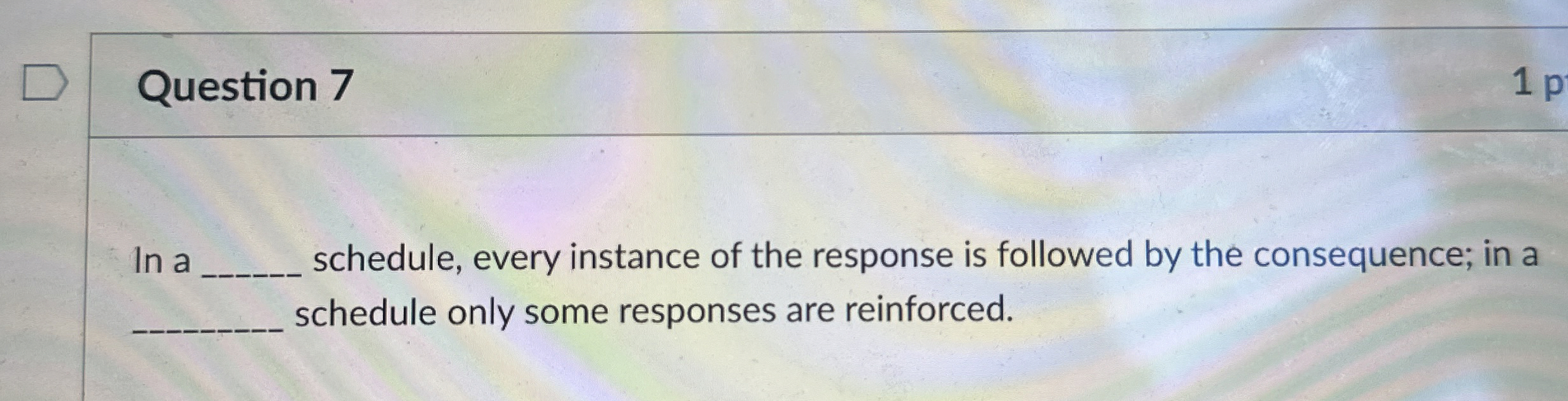Solved Question 7ln ﻿aschedule, every instance of the | Chegg.com
