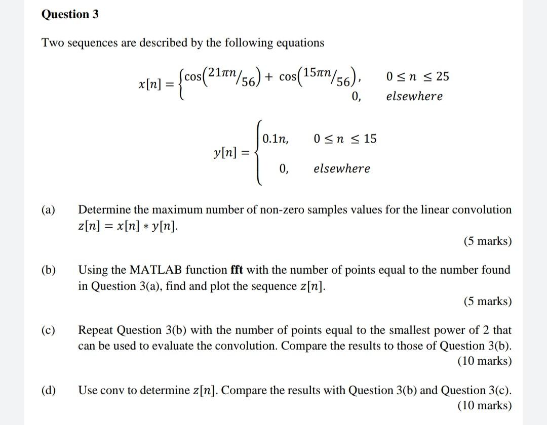 Solved Question 3 Two sequences are described by the | Chegg.com