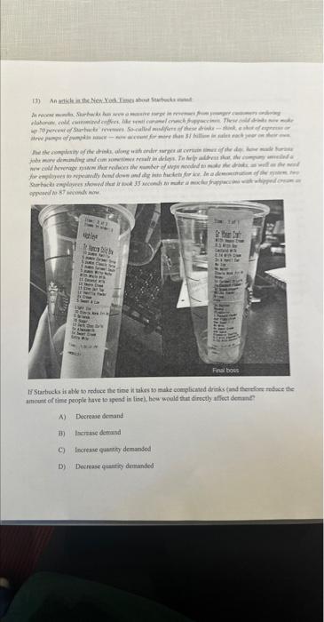 Solved 7) Miguel's demand for ice cream slopes down. This is | Chegg.com