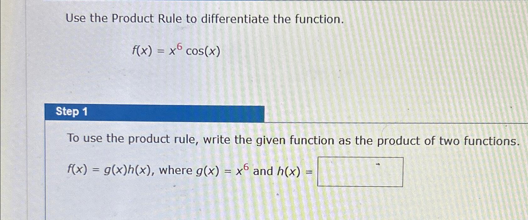 Solved Use the Product Rule to differentiate the | Chegg.com