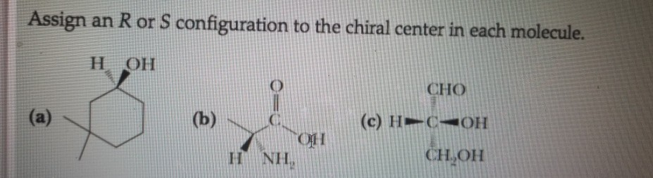 Solved Assign an Ror S configuration to the chiral center in | Chegg.com