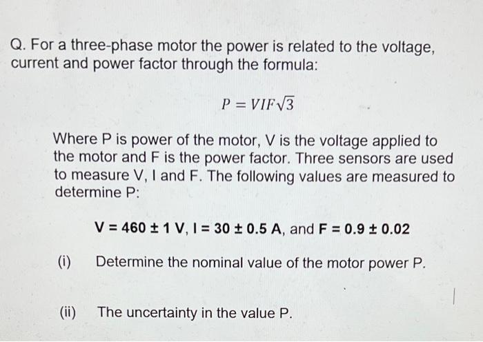 Solved Q. For a three-phase motor the power is related to | Chegg.com