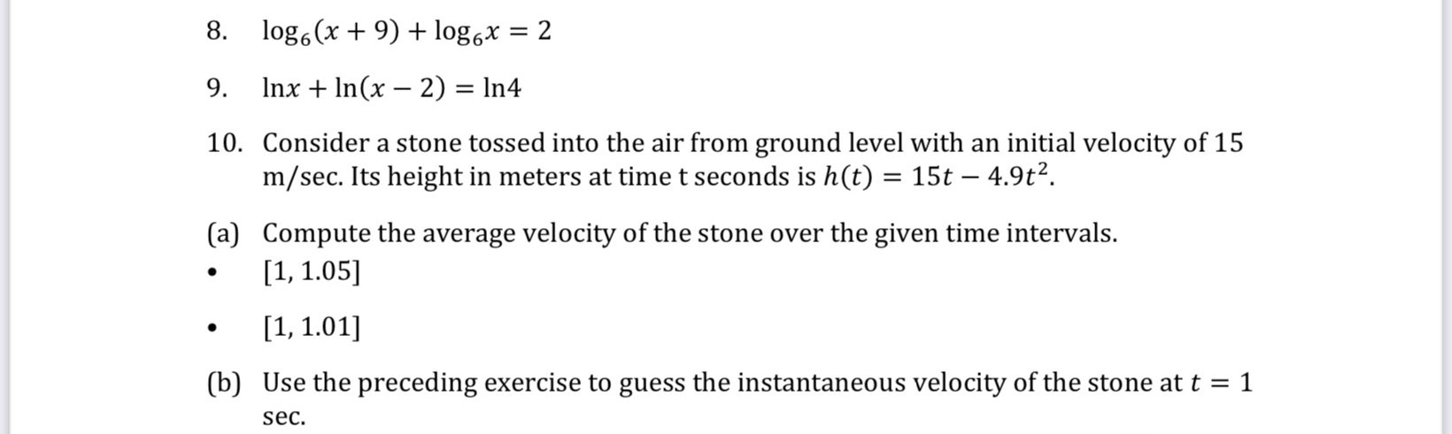 Solved log6(x+9)+log6x=2lnx+ln(x-2)=ln4Consider a stone | Chegg.com