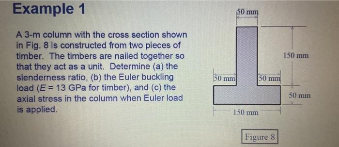 Solved Example 1 50 mm 150 mm A 3-m column with the cross | Chegg.com