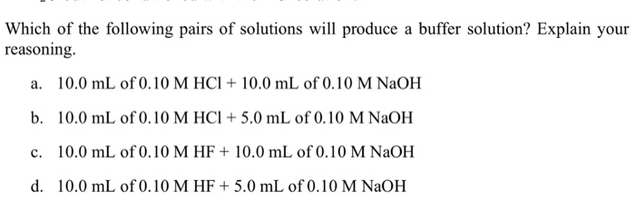 Solved Which of the following pairs of solutions will | Chegg.com