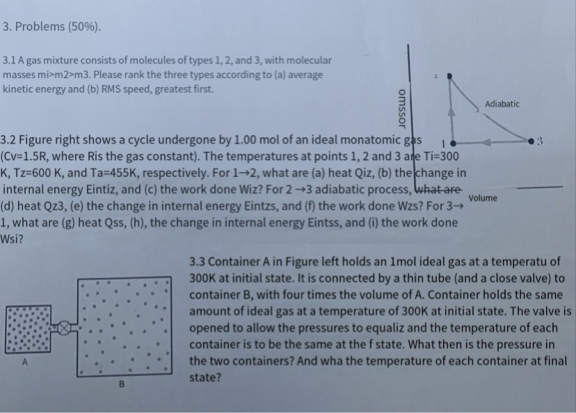 Solved Problems (50%).3.1 ﻿A gas mixture consists of | Chegg.com