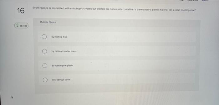 Beigence is acted with stropery but are not crystals | Chegg.com