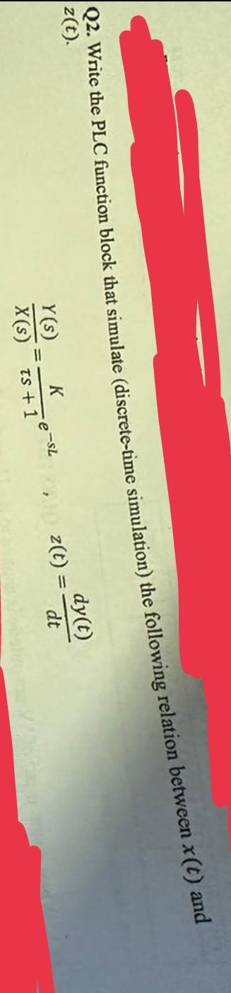 Solved Q2. Write the PLC function block that simulate | Chegg.com Solved Q2. Write the PLC function block that simulate | Chegg.com