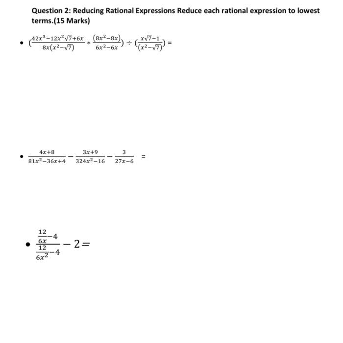 Solved Question 2: Reducing Rational Expressions Reduce each | Chegg.com