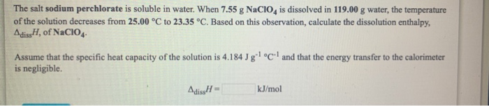 Solved The salt sodium perchlorate is soluble in water. When | Chegg.com