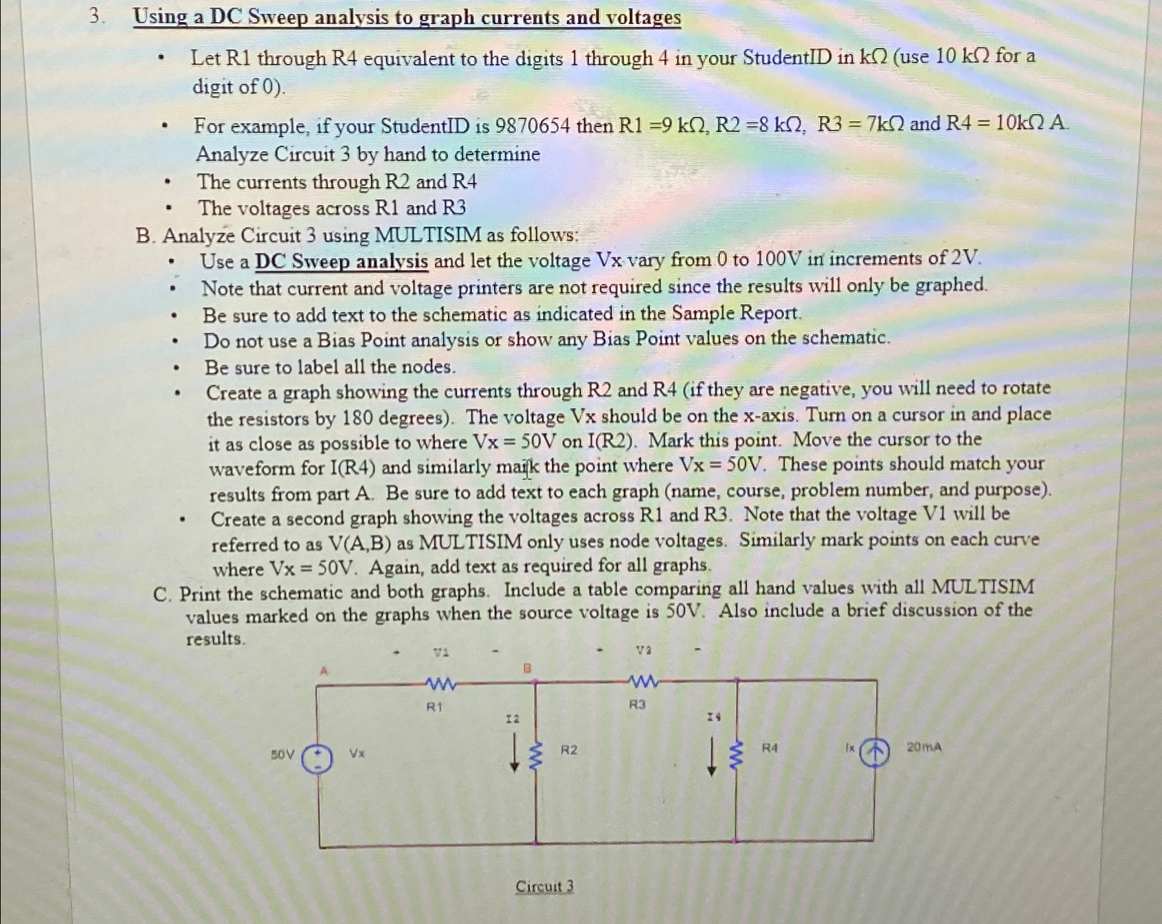 Using a DC Sweep analysis to graph currents and | Chegg.com