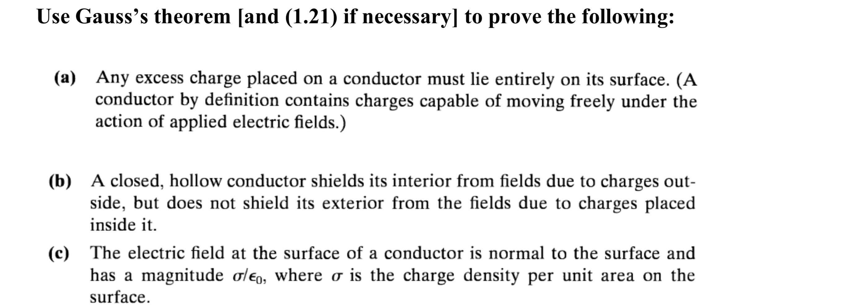 Solved Use Gauss's theorem [and (1.21) ﻿if necessary] ﻿to | Chegg.com