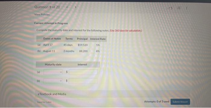 Solved Current Attempt in Progress Compute the maturity date | Chegg.com