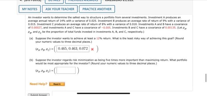 Solved An investor wants to determine the safest way to | Chegg.com