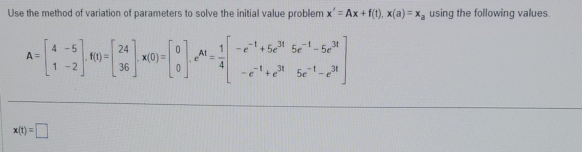 Solved Use the method of variation of parameters to | Chegg.com