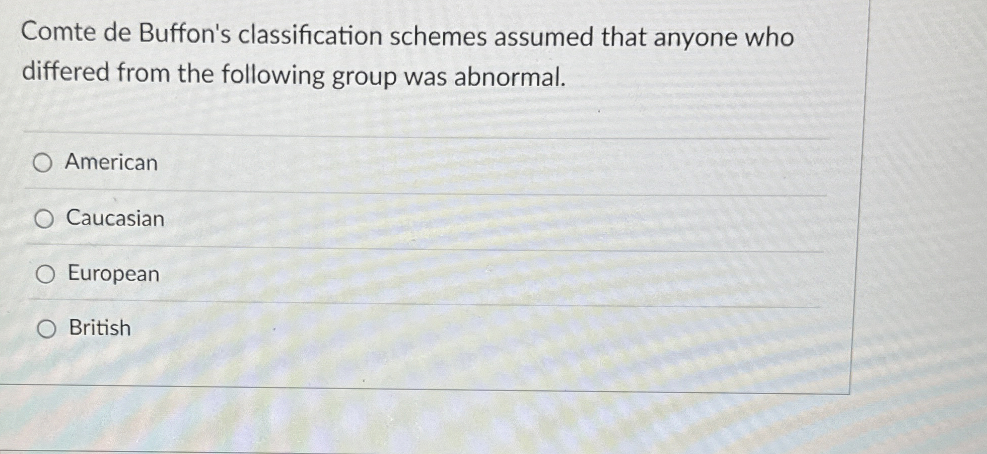 Solved Comte de Buffon's classification schemes assumed that | Chegg.com