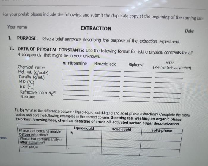 Solved Your name EXTRACTION Date I. PURPOSE: Give a brief | Chegg.com