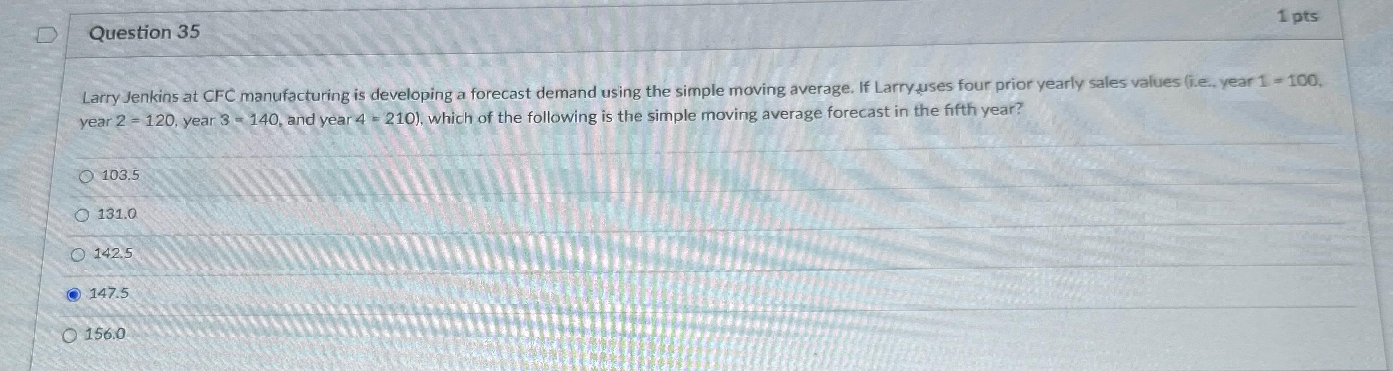 Solved Question 351 ﻿ptsLarry Jenkins at CFC manufacturing | Chegg.com