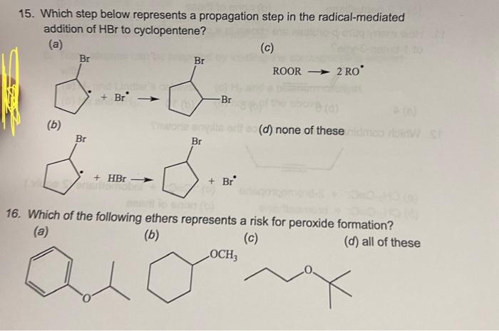 Solved 15. Which step below represents a propagation step in | Chegg.com