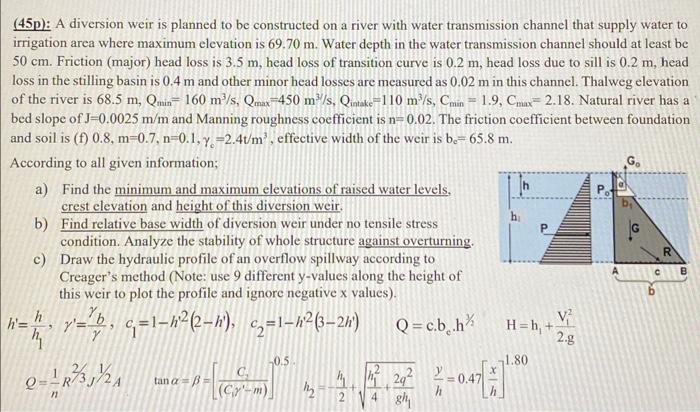 (45p): A diversion weir is planned to be constructed | Chegg.com