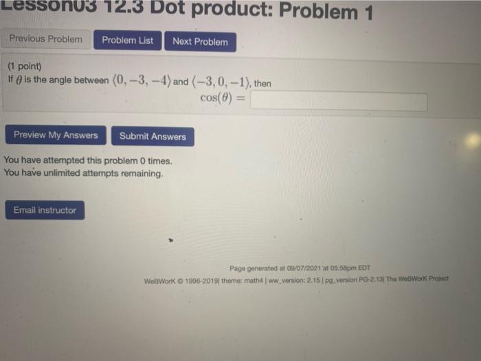 Solved Lesson03 12.3 Dot product: Problem 1 Previous Problem | Chegg.com