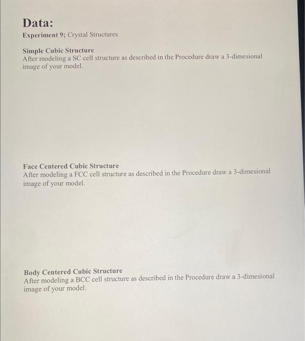 Solved Data: Experiment 9; Crystal Structures Simple Cubic | Chegg.com