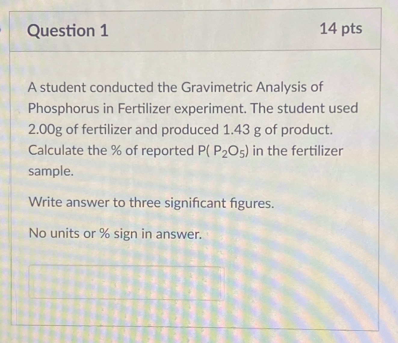 Solved Question 114ptsA student conducted the Gravimetric | Chegg.com
