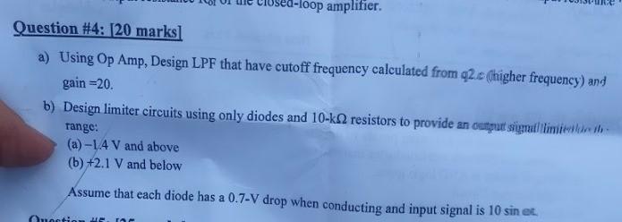 Solved Question \#4: [20 marks] a) Using Op Amp, Design LPF | Chegg.com