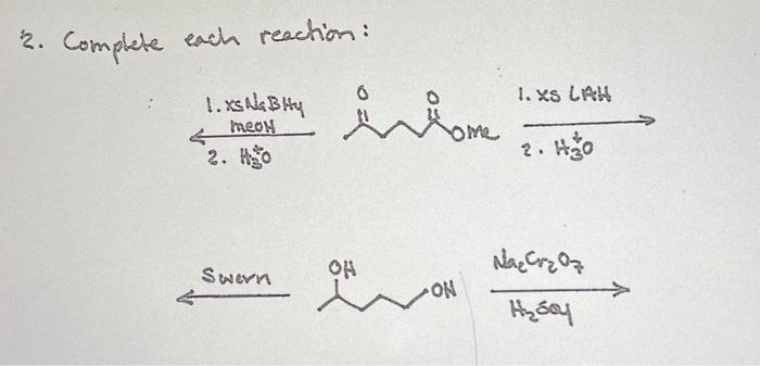 Solved 2. Complete each reaction: \begin{tabular}{l} 1. | Chegg.com